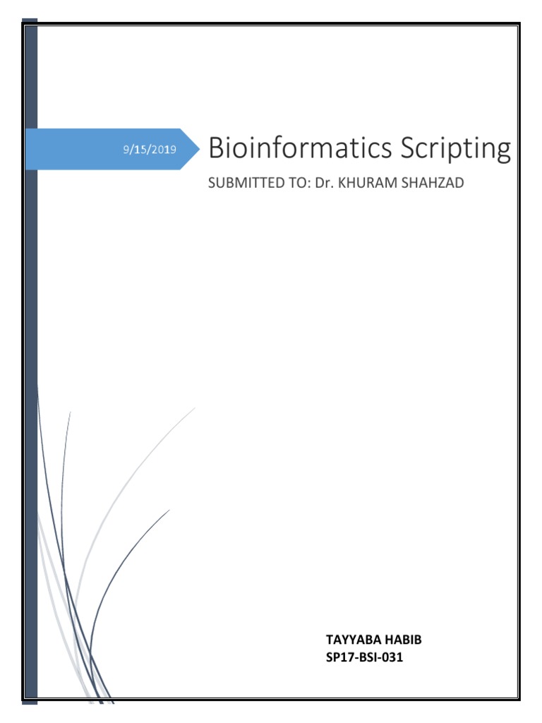 Bioinformatics Scripting: Submitted To: Dr. Khuram Shahzad | PDF | Proteins | Cell (Biology)