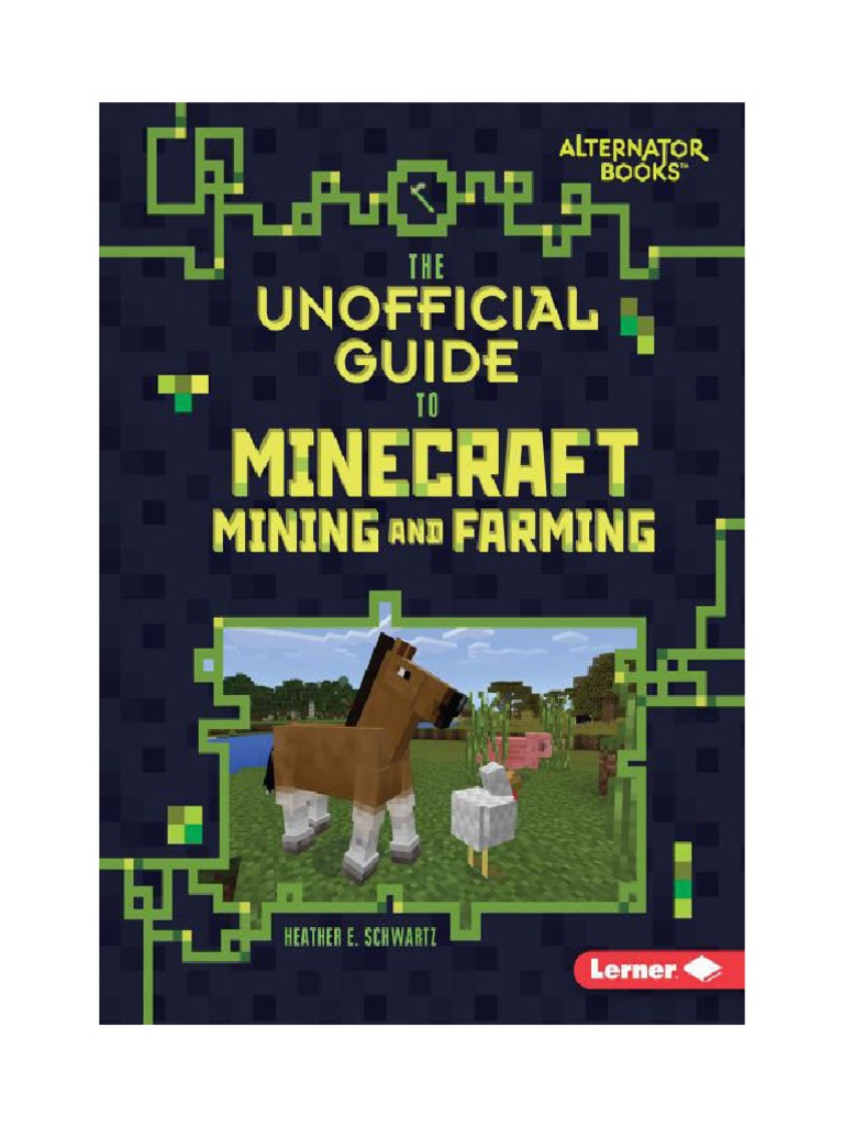The Unofficial Guide To Minecraft Mining and Farming | PDF