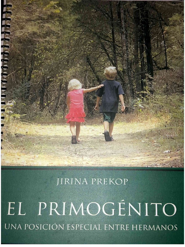El Primogénito Una Posición Especial Entre Hermanos | PDF