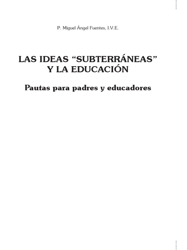 Las Ideas Subterraneas y Educacion | PDF | Ateísmo | Dios Las Ideas Subterraneas y Educacion | PDF | Ateísmo | Dios