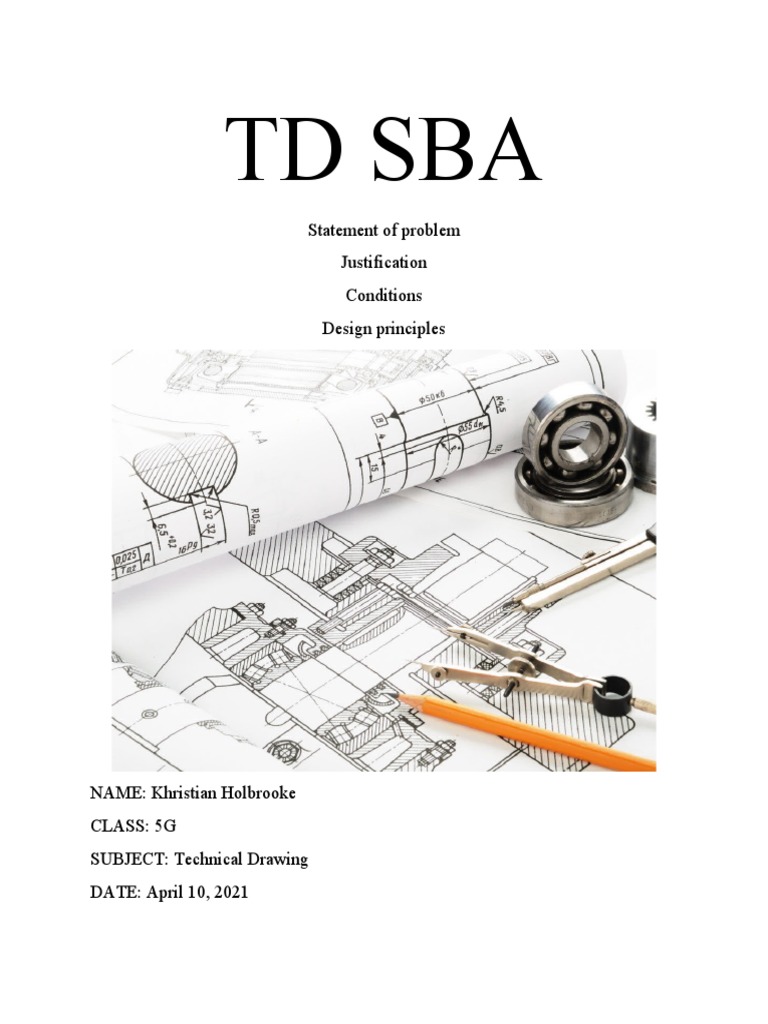 TD Sba: Statement of Problem Justification Conditions Design Principles ...