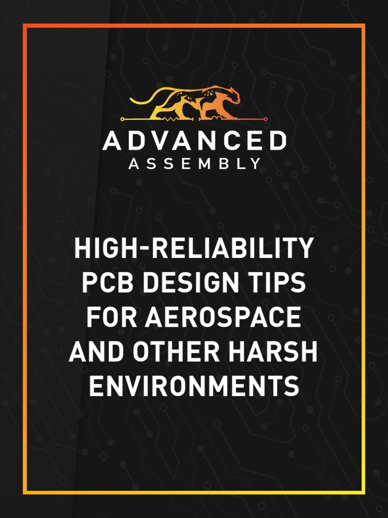 High Reliability PCB Design Tips For Aerosapce and Other Harsh ...