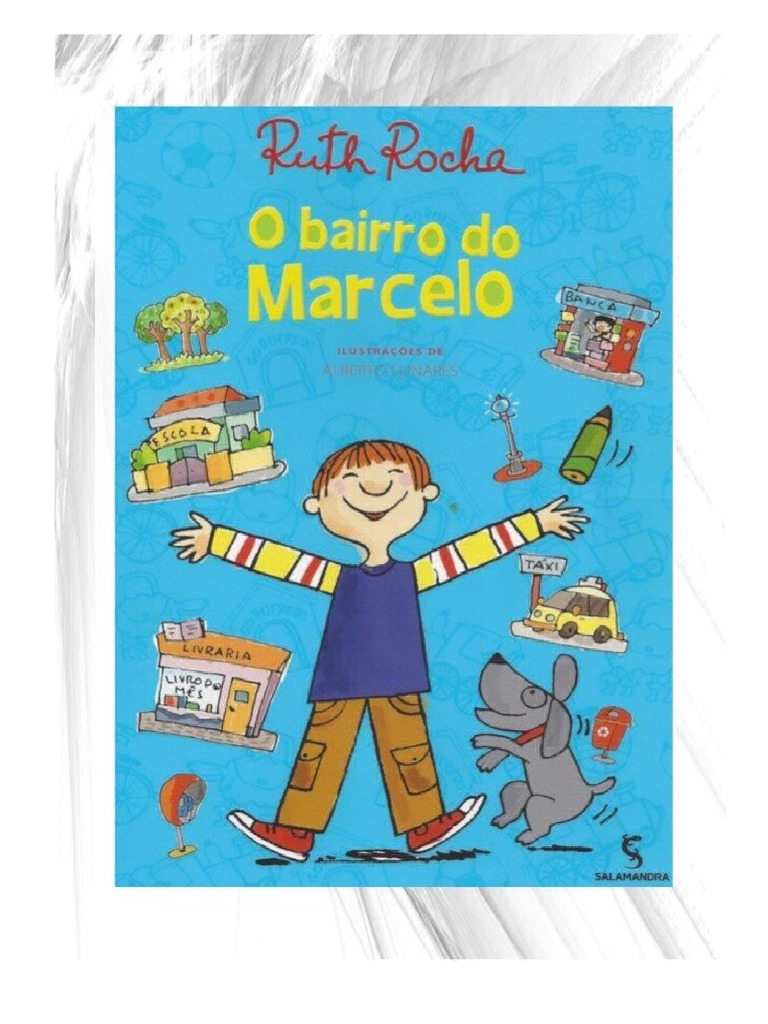 Livro o Bairro Do Marcelo - Ruth Rocha | PDF