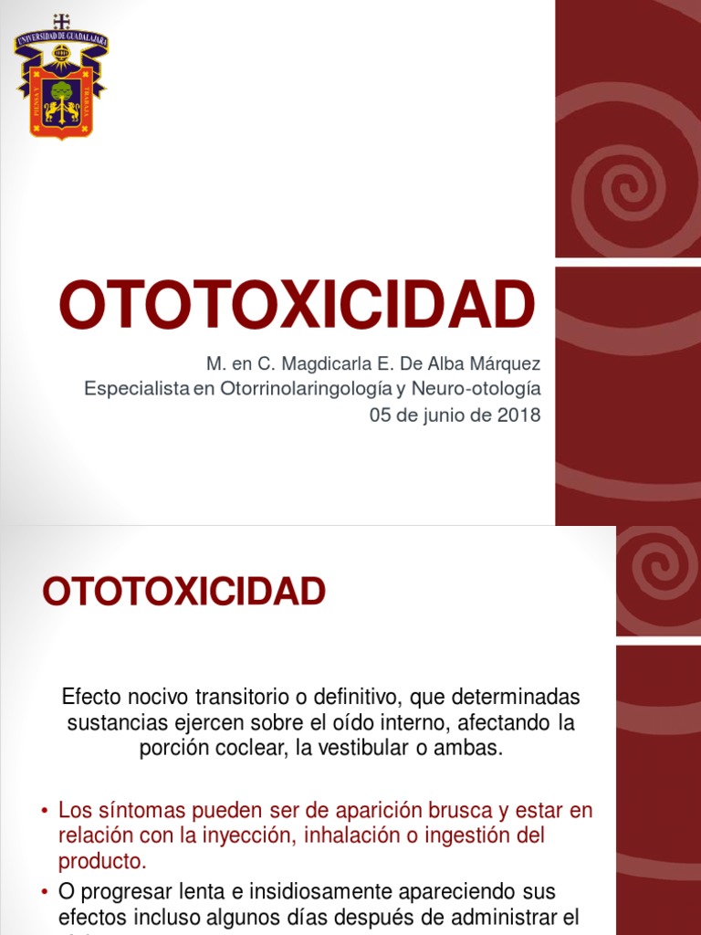 Ototoxicidad: Efectos y Medicamentos | PDF | Drogas | Medicina CLINICA