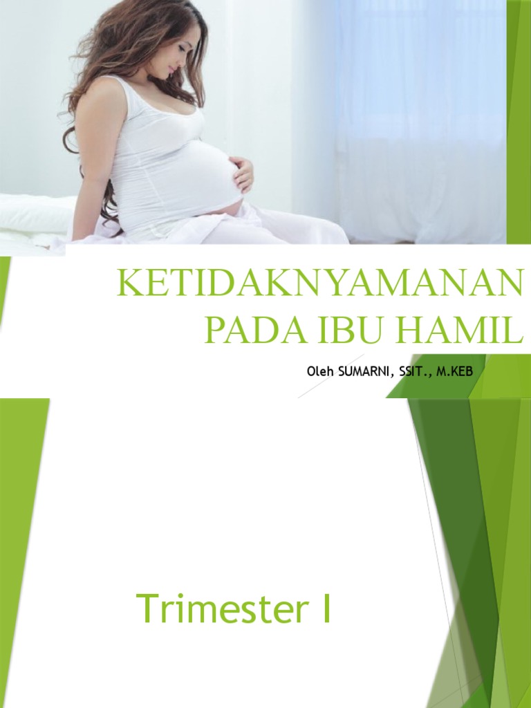 Ketidaknyamanan Pada Ibu Hamil Baru | PDF