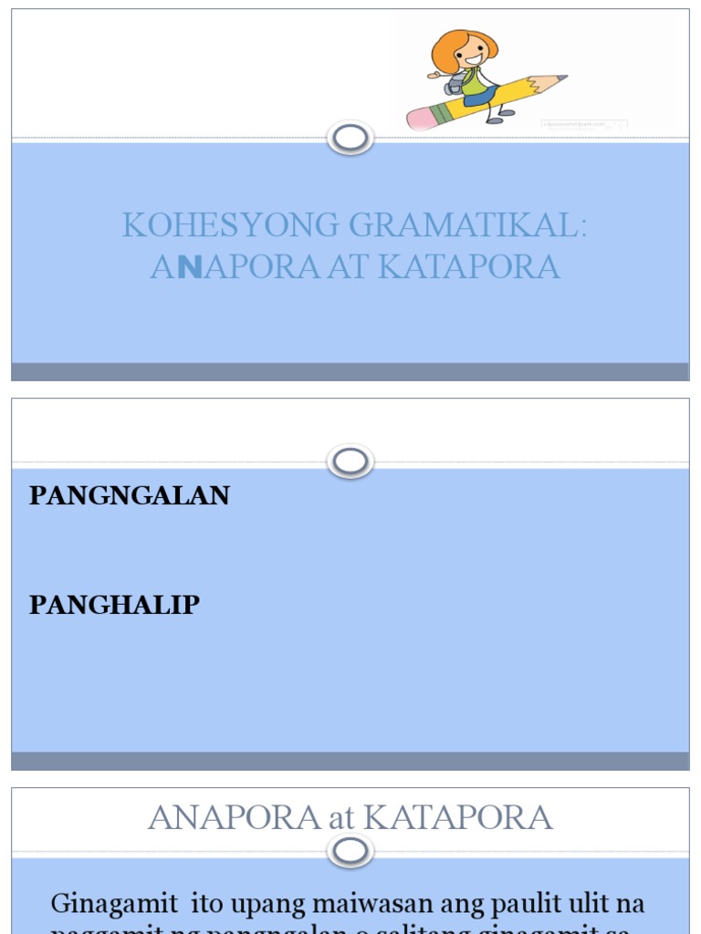 Kohesyong Gramatikal: Anapora at Katapora | PDF
