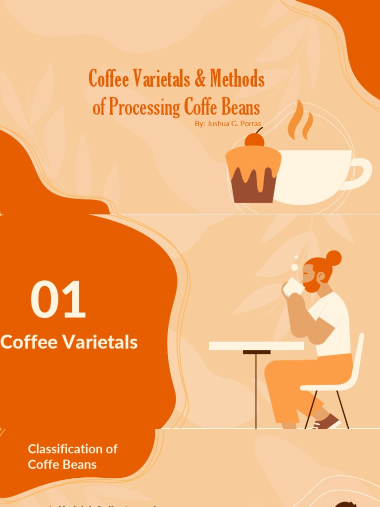 Coffee Varietals & Method of Processing Coffee Beans | PDF