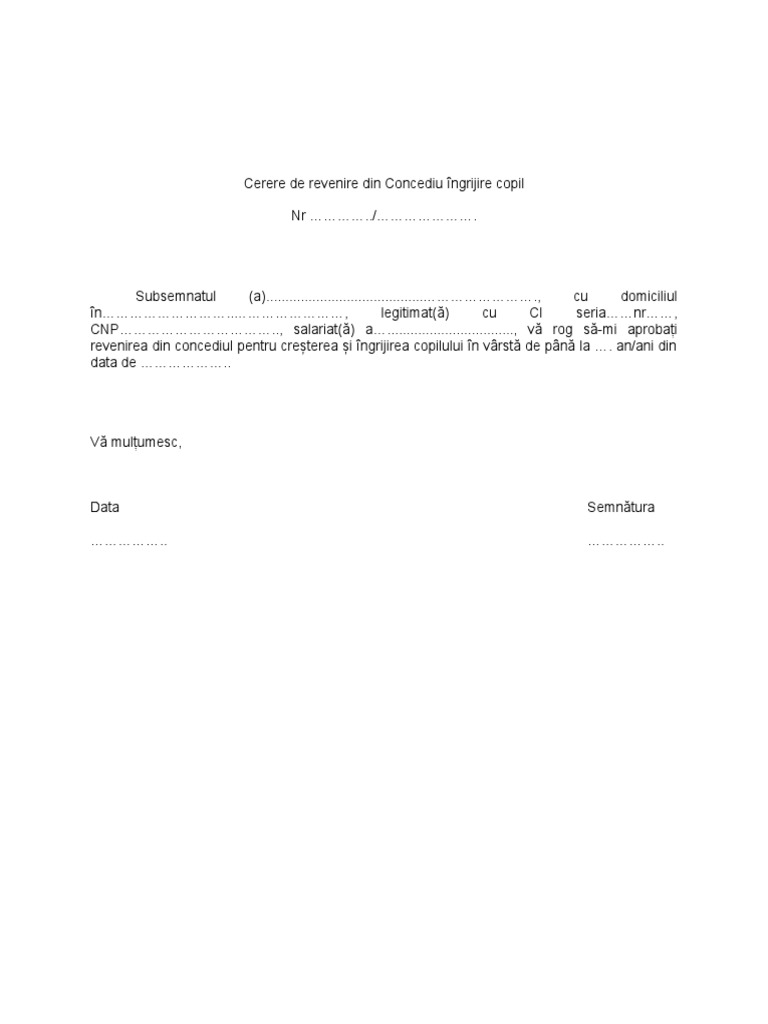 Model Cerere Revenire Din Concediu Crestere Copil | PDF