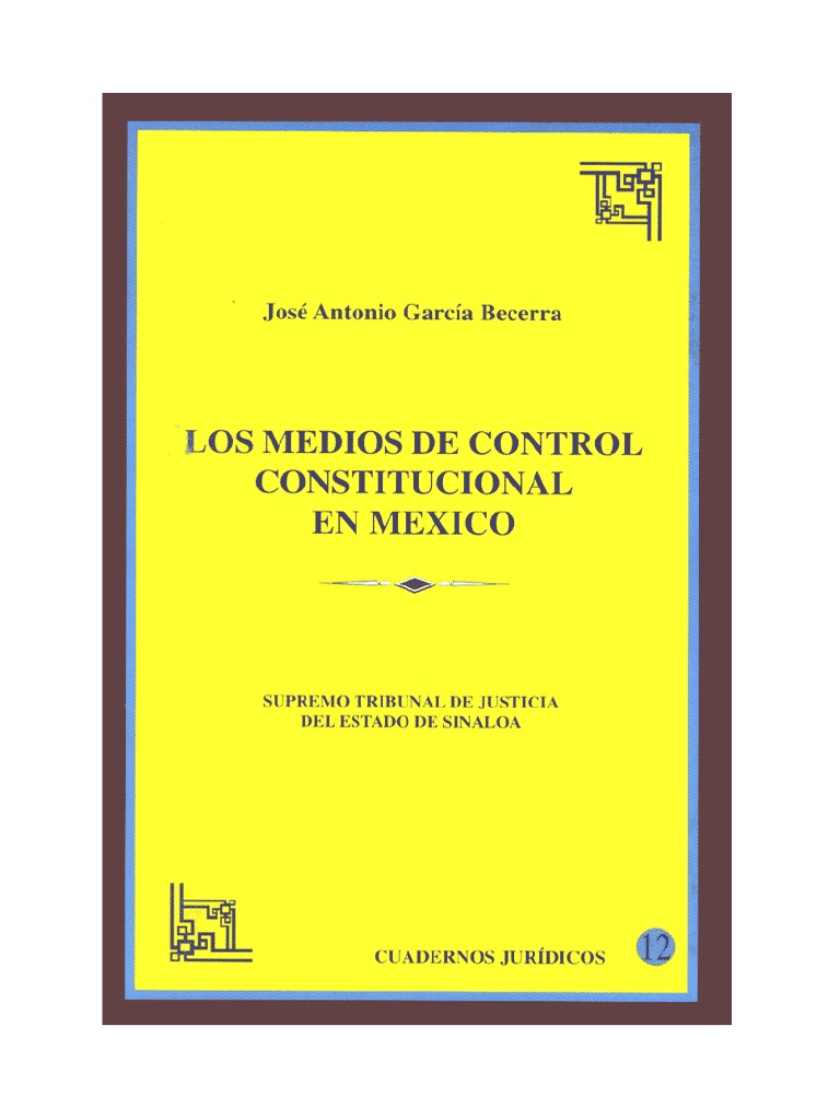 Los Medios de Control Constitucional en México Preliminares | PDF