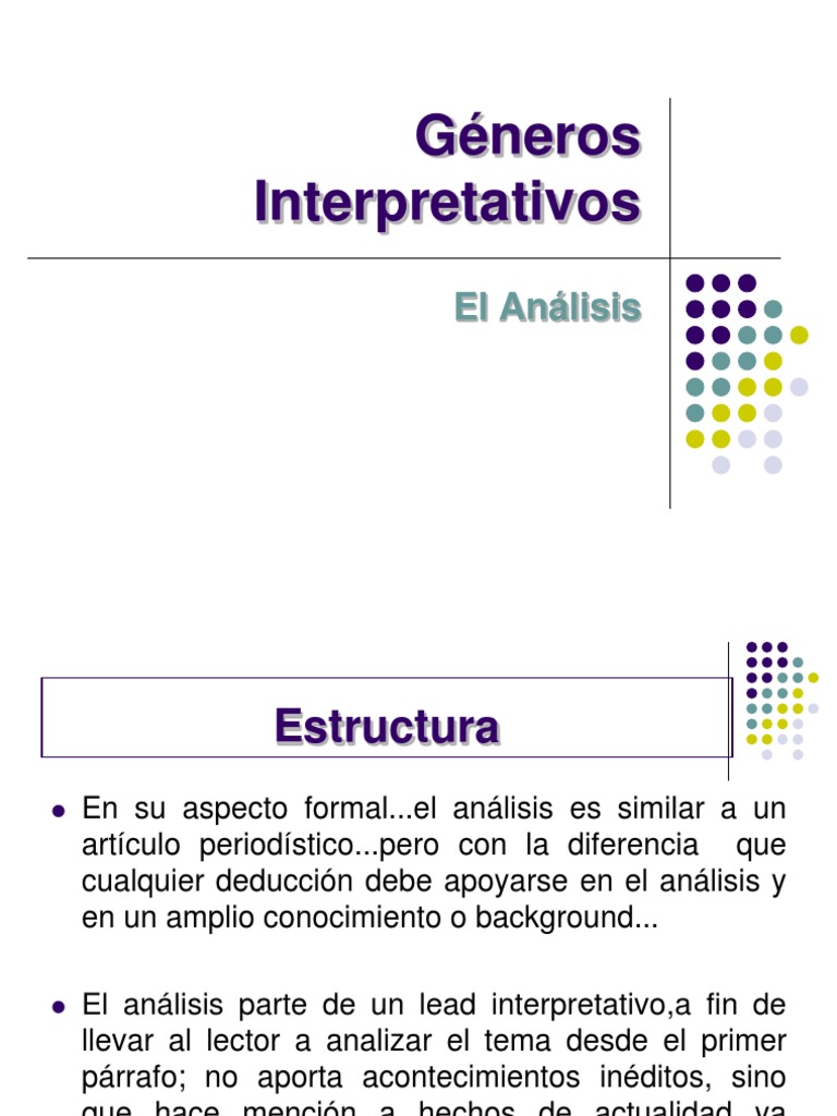 Análisis de los géneros interpretativos periodísticos | PDF ...