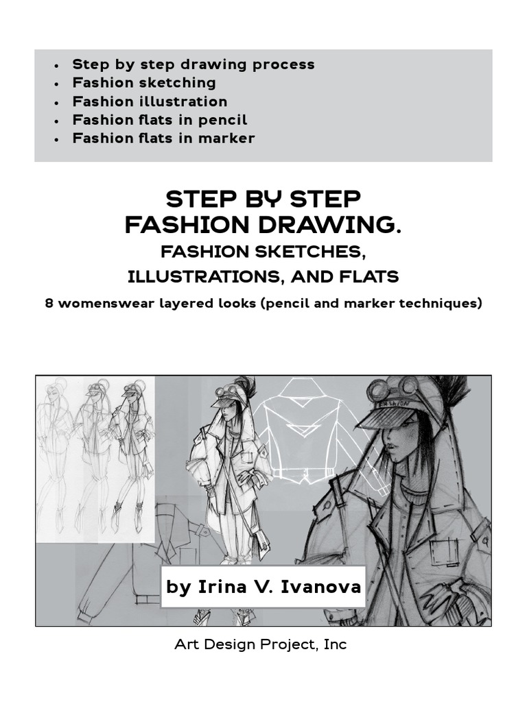 Step by Step Fashion Drawing Fashion Sketches Illustrations and Flats ...