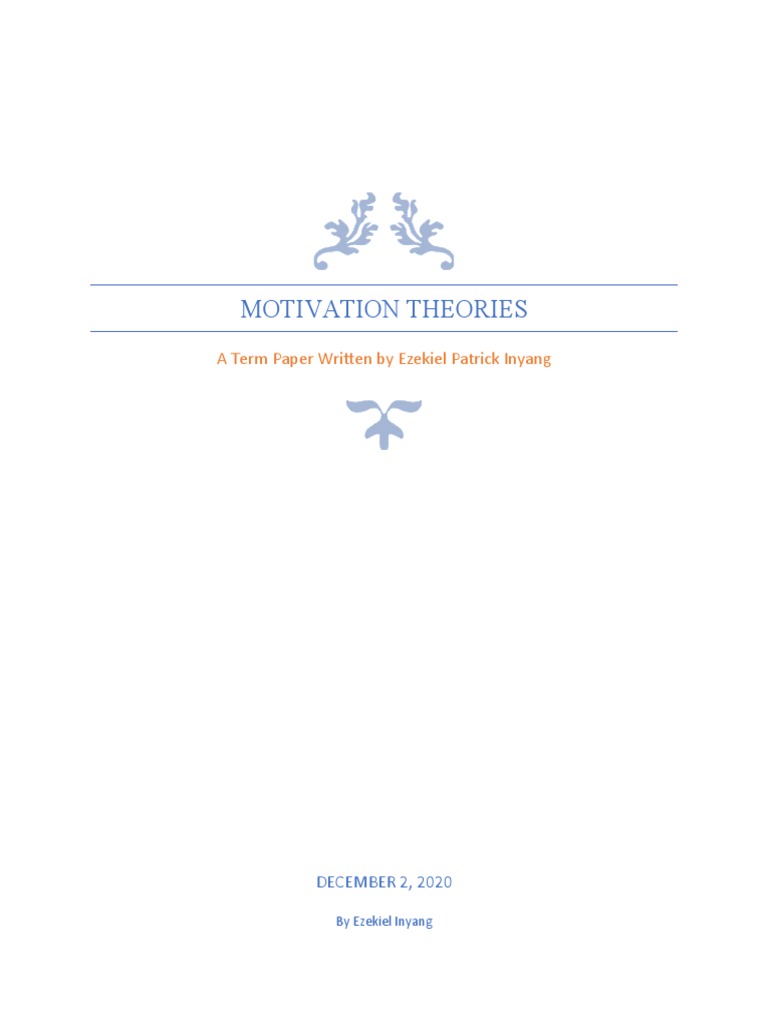 BUS 5113 - Motivation Theories | PDF | Motivation | Motivational