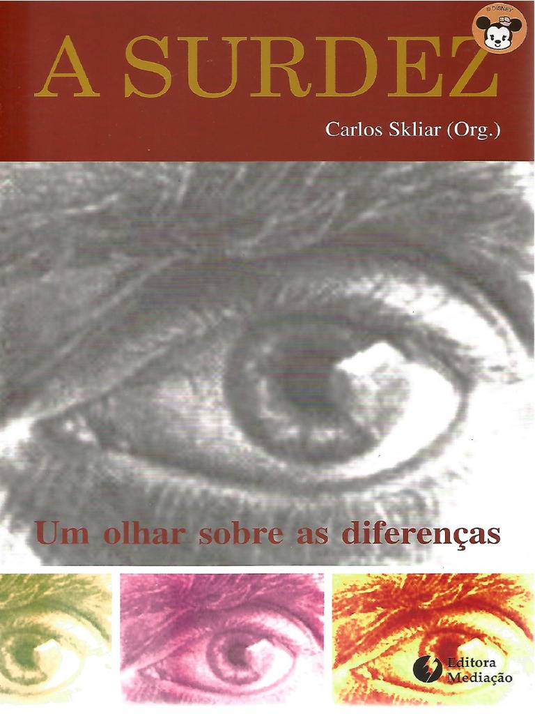 PERLIN, G. T. T. Identidades Surdas. in Skliar, C. (Org.) - A Surdez Um ...
