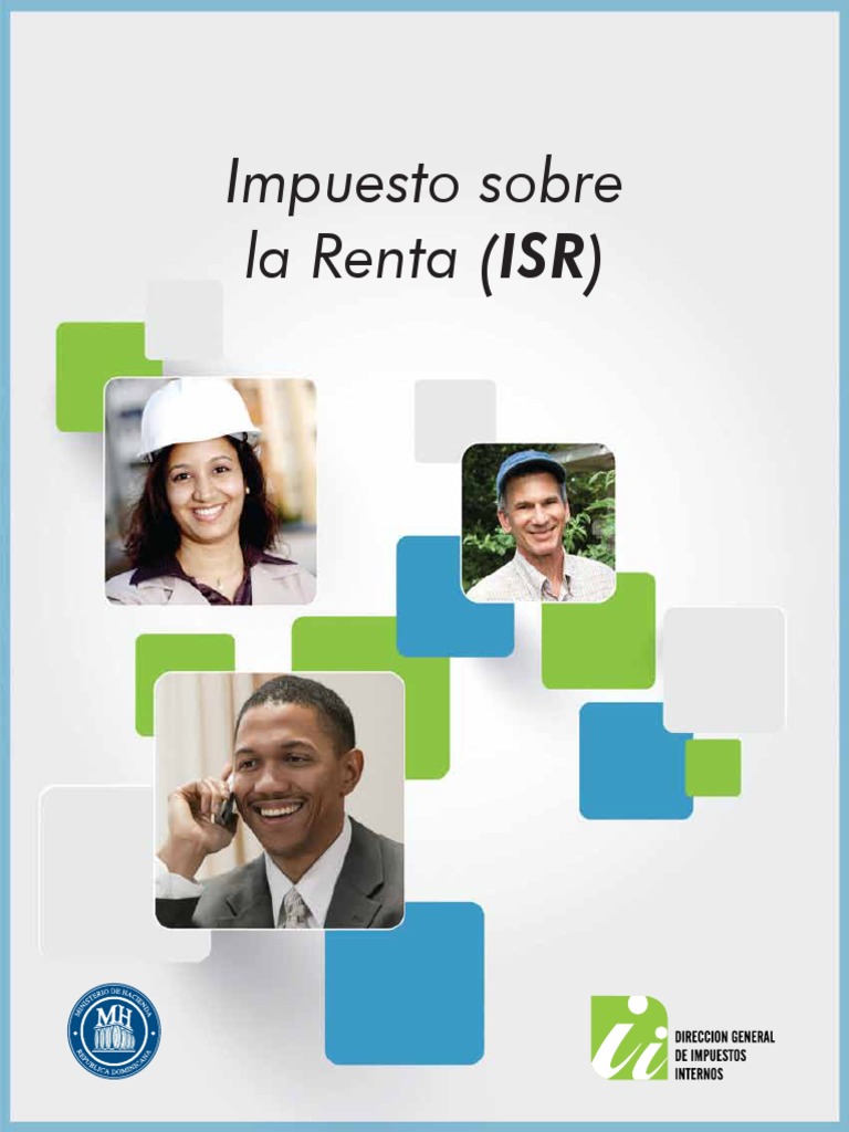Análisis completo del Impuesto sobre la Renta (ISR) en la República ...