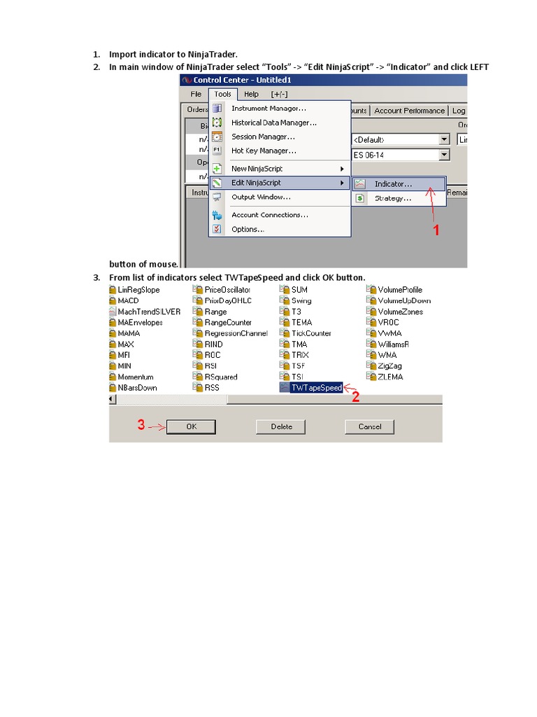 Import Indicator To Ninjatrader. 2. in Main Window of Ninjatrader ...