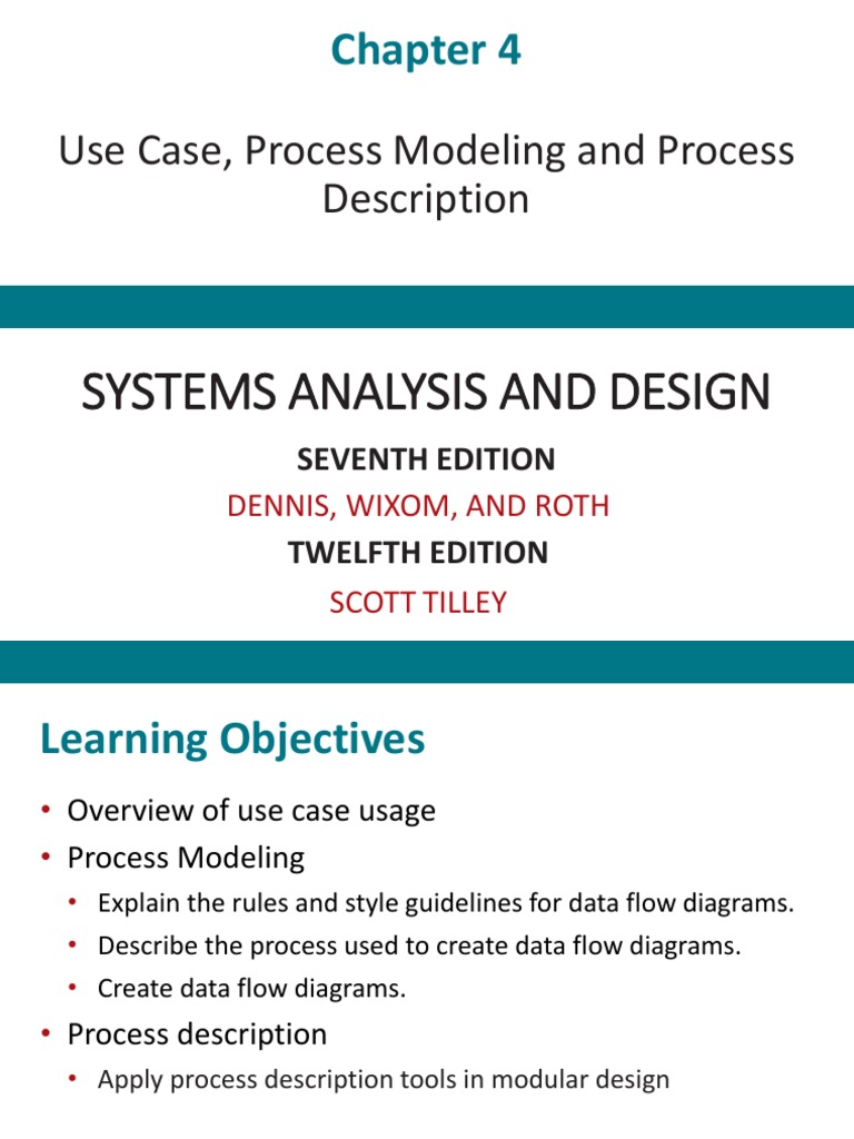 Use Case, Process Modeling and Process Description: Systems Analysis ...
