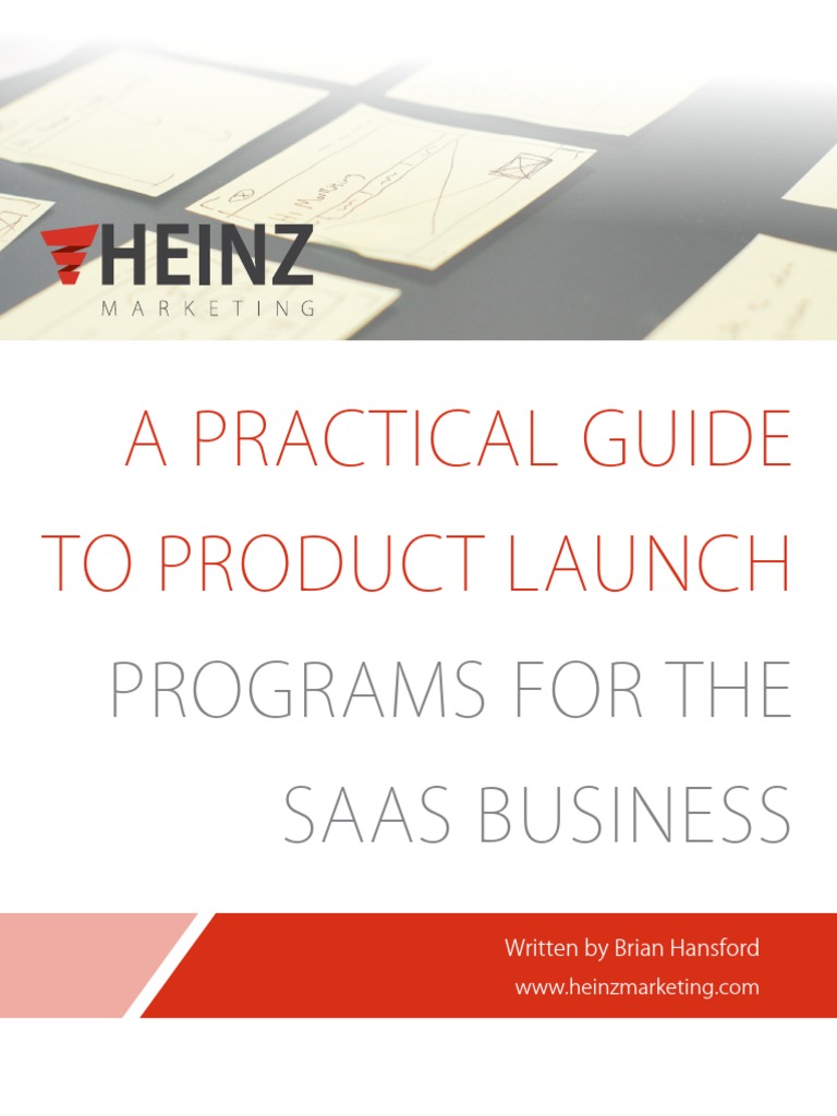 A Practical Guide To Product Launch: Programs For The Saas Business ...