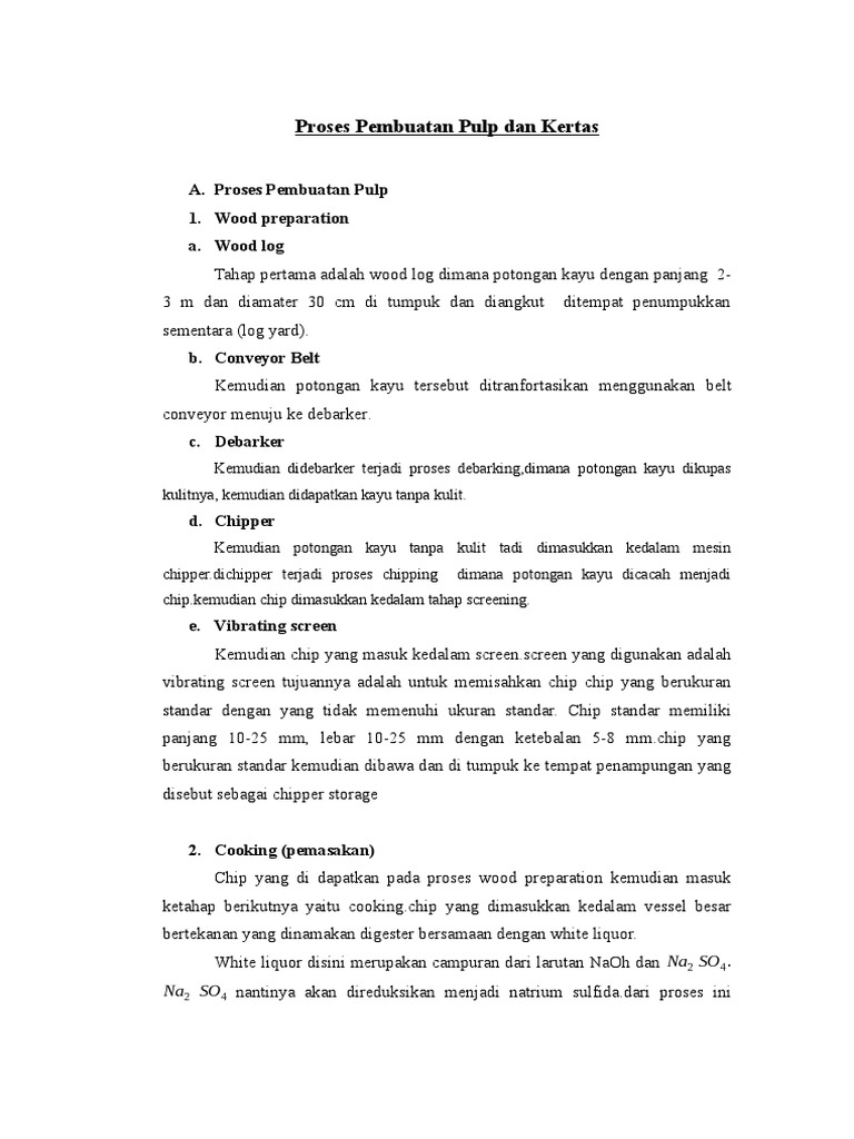 Proses Produksi Pulp dan Kertas: Tahapan Pembuatan dari Bahan Baku Kayu ...