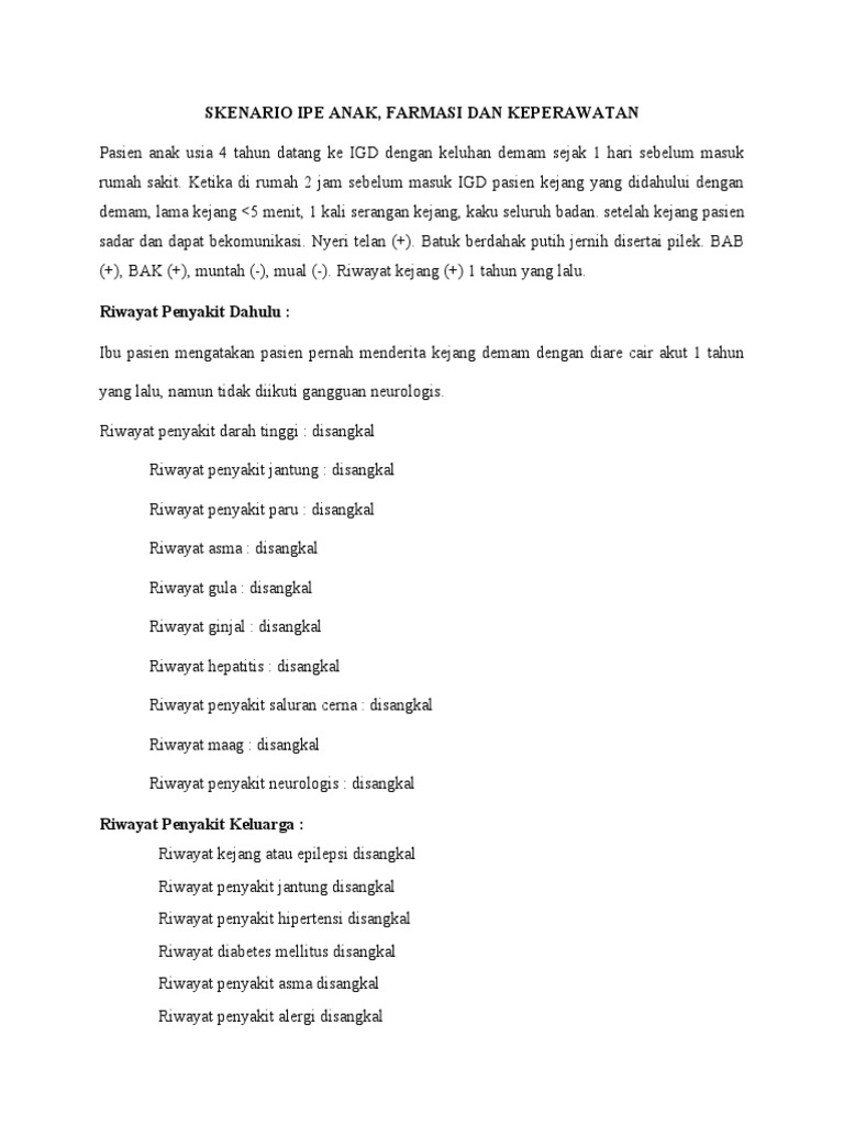Skenario Ipe Anak, Farmasi Dan Keperawatan | PDF | Kesehatan Holistik