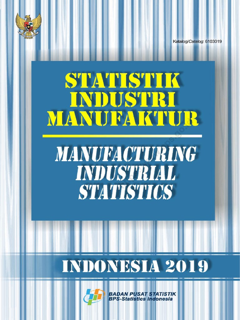 Statistik Industri Manufaktur Indonesia 2019 | PDF