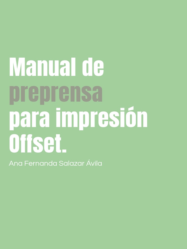 Manual de Preprensa para Impresión Offset. | PDF | Impresión | Grabado