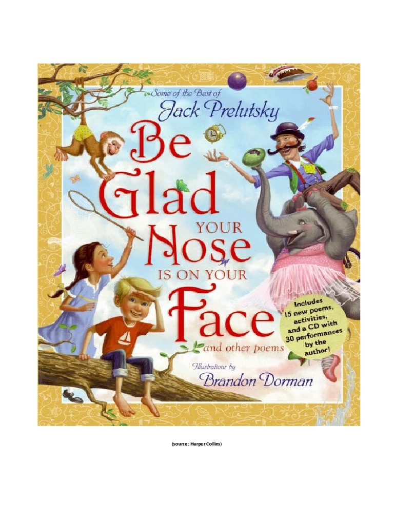 Be Glad Your Nose Is On Your Face - Jack Prelutsky - Suzanne Henrie ...