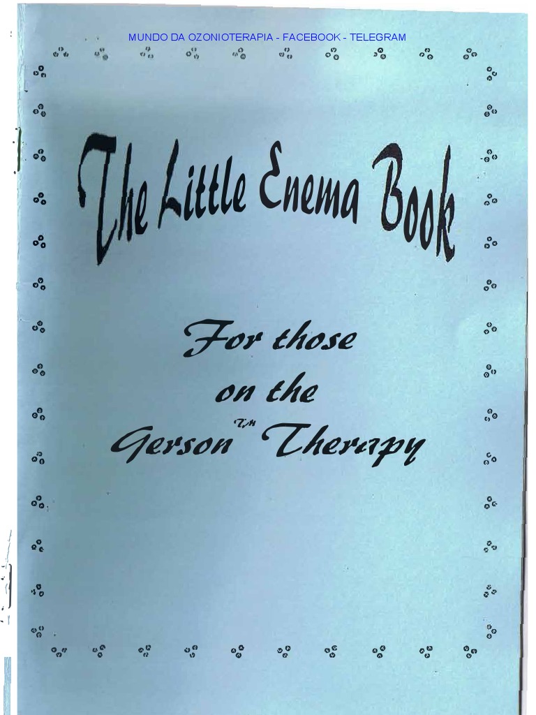 Gerson - The Little Enema Book | PDF | Digestive System | Gastroenterology