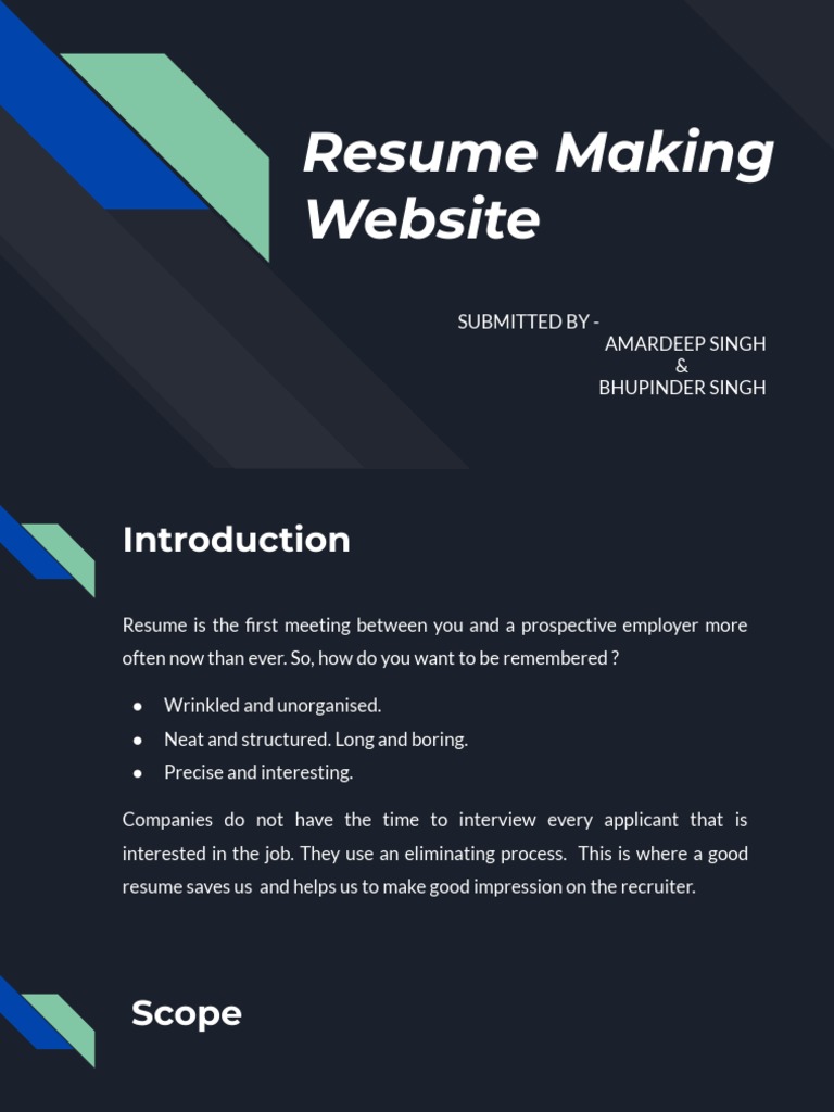 Resume Making Website: Submitted by - Amardeep Singh & Bhupinder Singh ...