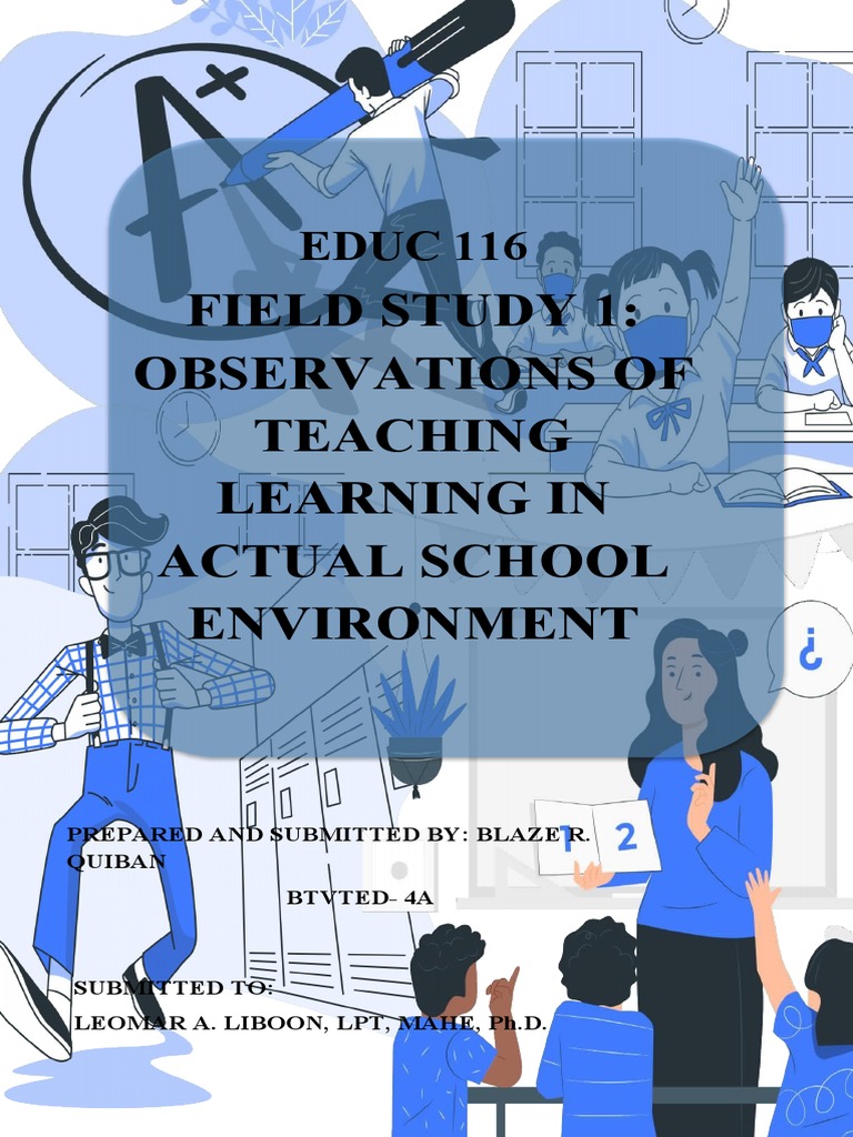 Field Study 1: Observations of Teaching Learning in Actual School ...