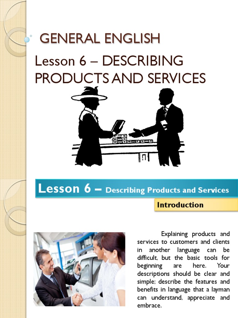 General English: Lesson 6 - Describing Products and Services | PDF ...