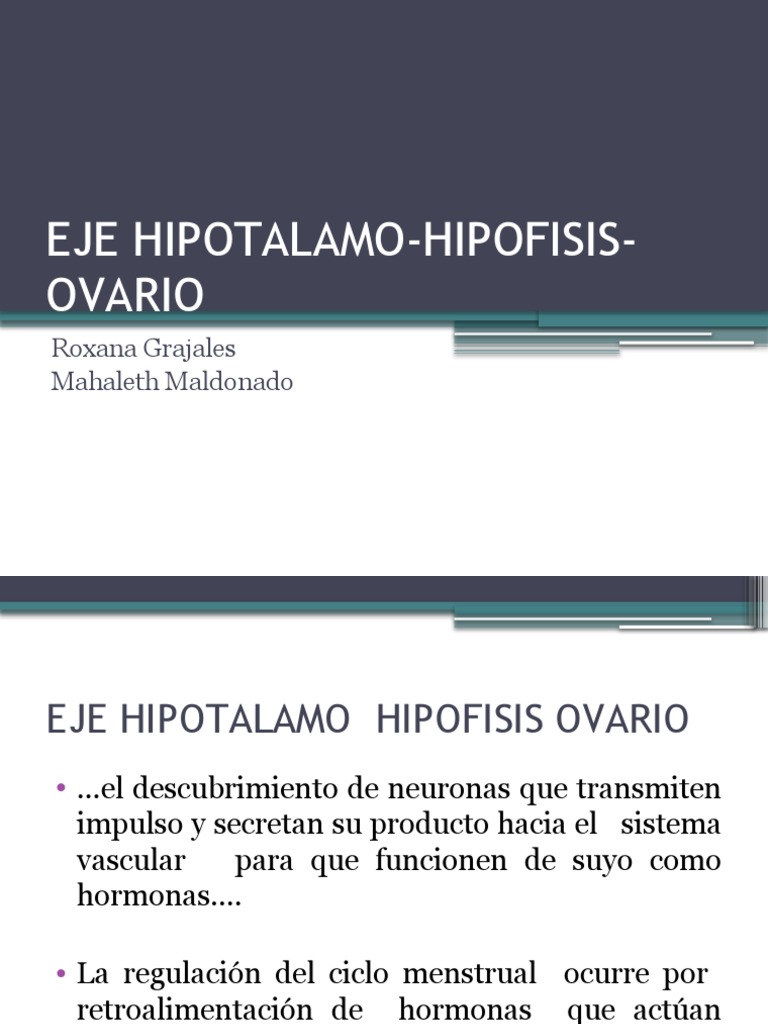 Eje Hipotalamo Hipofisis Ovario Presentacion | PDF | Hipotálamo | Glándula pituitaria