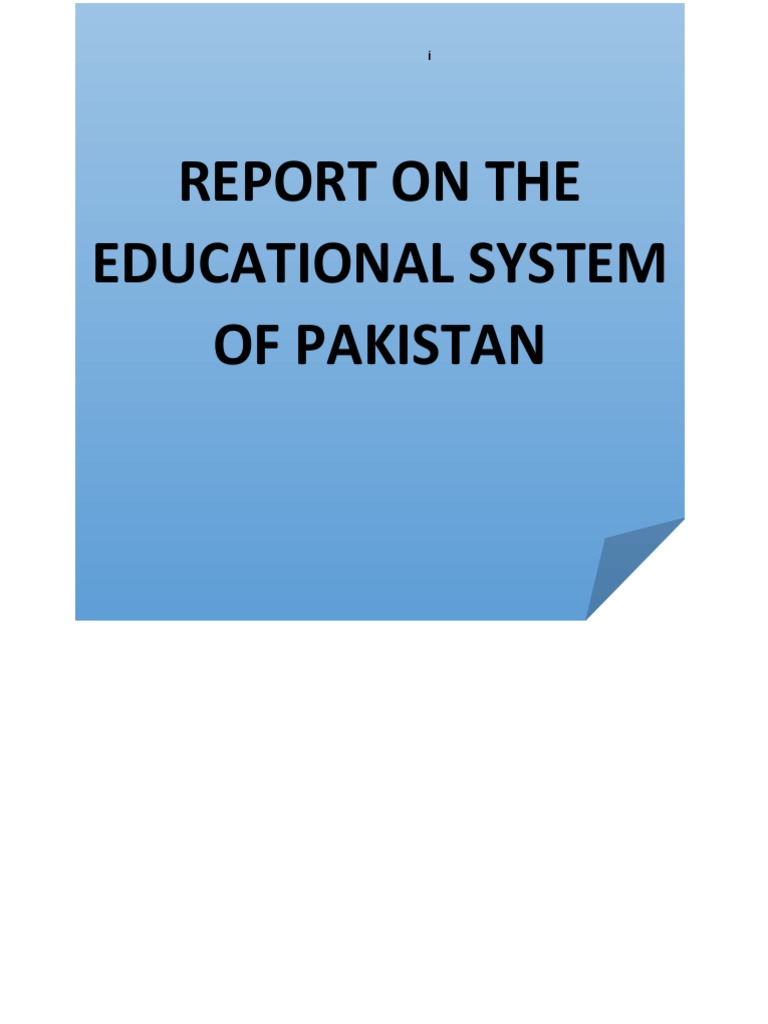 Report On Education System Of Pakistan Pdf Literacy Schools