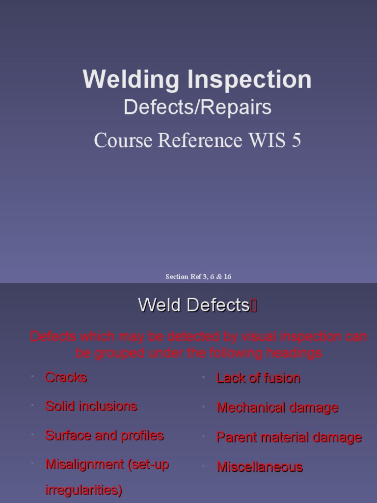 Weld Defect & Repair | PDF | Construction | Welding
