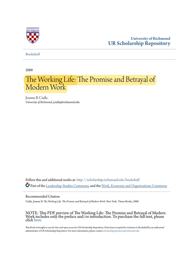 The Working Life The Promise and Betrayal of Modern Work | PDF