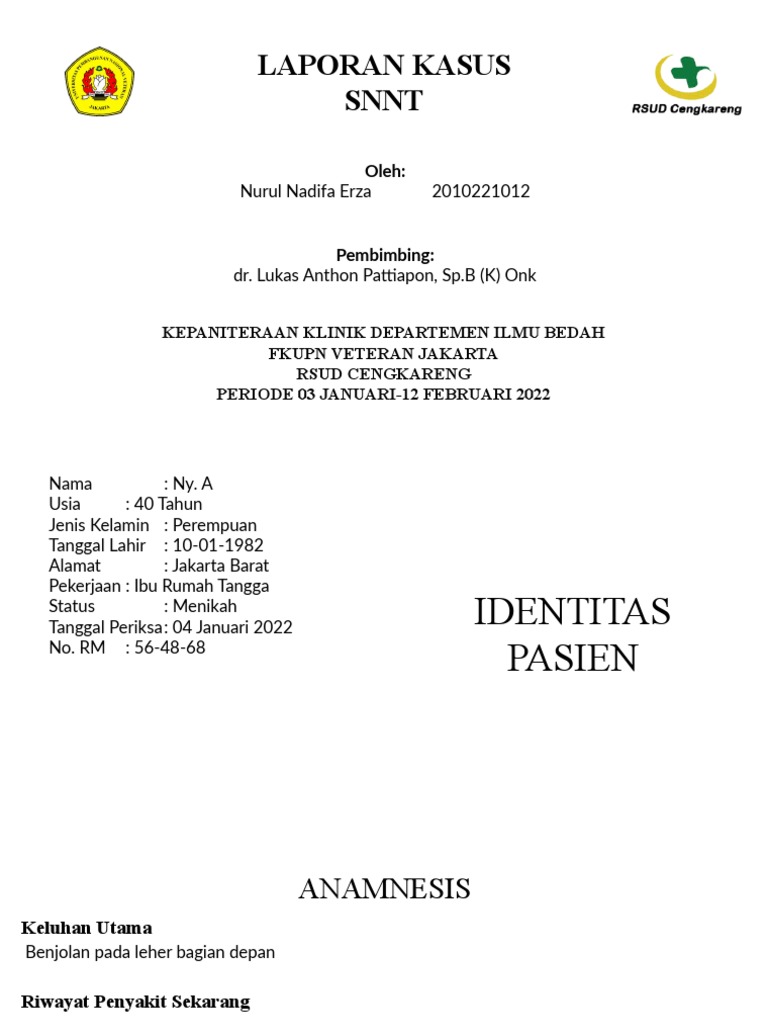 Case Report SNNT - Nurul Nadifa Erza - 2010221012 | PDF