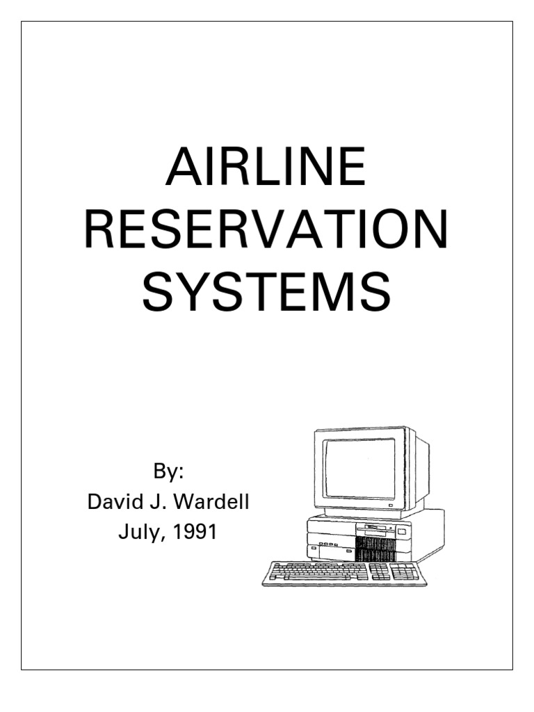 Airline Reservation Systems | PDF | Assembly Language | Computer Program