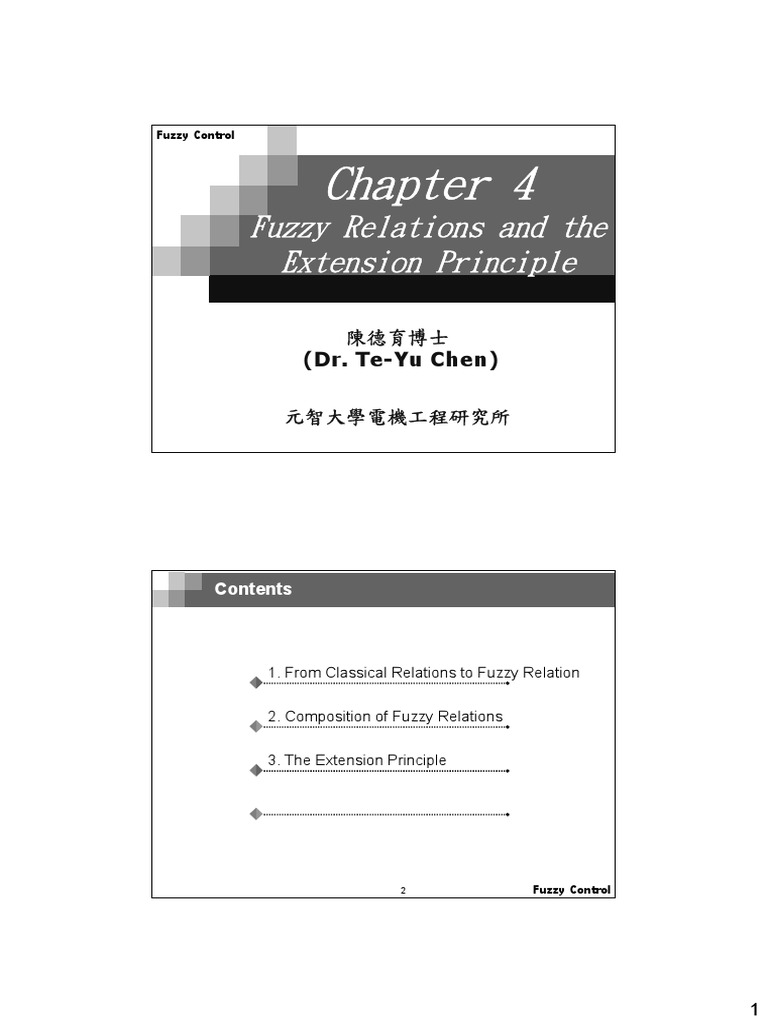 Fuzzy Relations and the Extension Principle: 陳德育博士 (Dr. Te-Yu Chen) 元智大學電機工程研究所 | PDF | Fuzzy ...