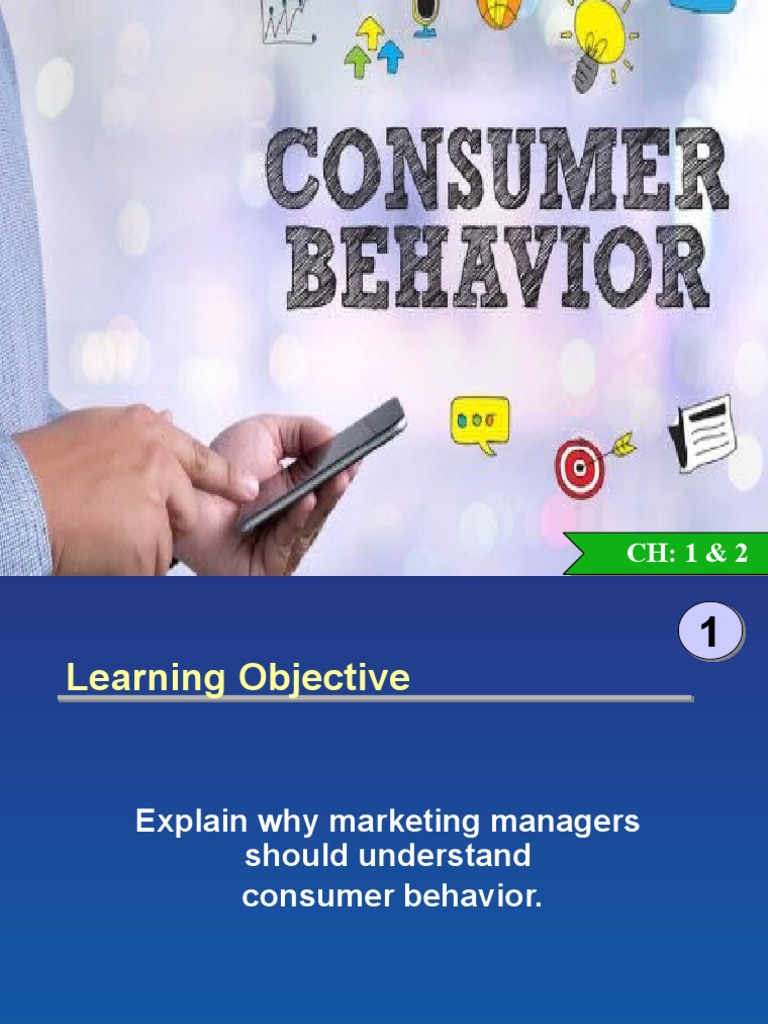 Consumer Behaviour Chap 1&2 | PDF | Consumer Behaviour | Behavior