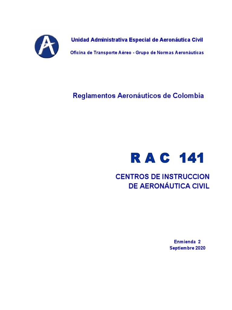 RAC 141 - Centros de Instrucción Aeronáutica Civil | PDF | Reglas de vuelo por instrumentos ...