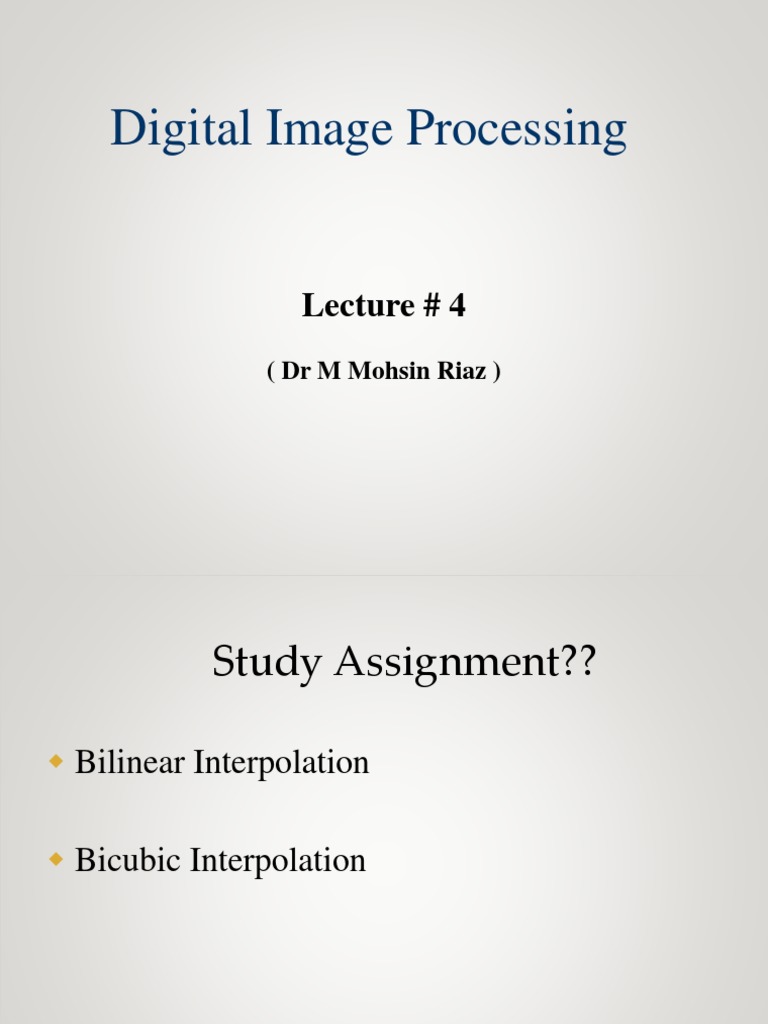 Digital Image Processing: Lecture # 4 | PDF | Power Law | Digital ...