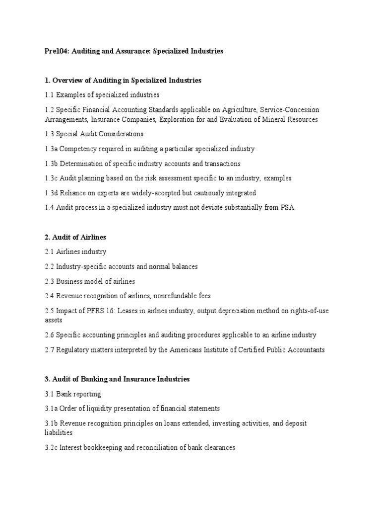 Pre104: Auditing and Assurance: Specialized Industries 1. Overview of Auditing in Specialized ...