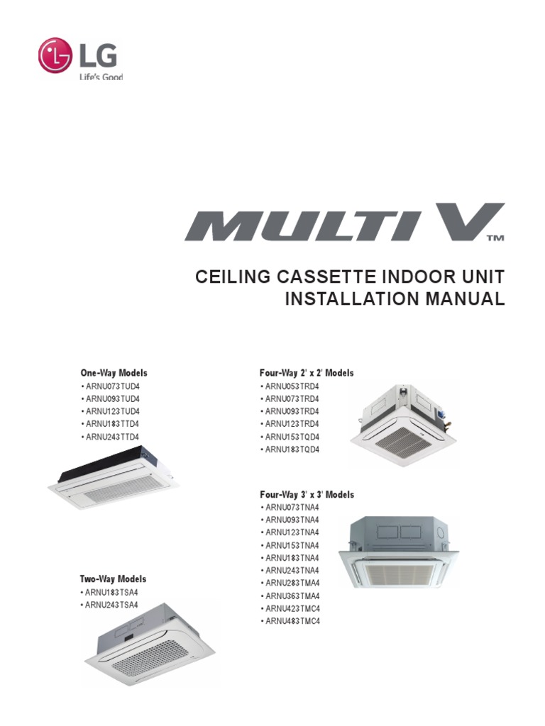 Ceiling Cassette Indoor Unit Installation Manual: One-Way Models Four ...