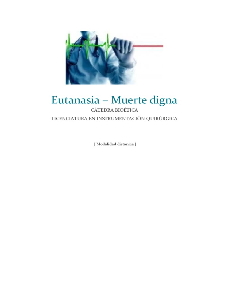 Muerte Digna - Eutanasia | PDF | Muerte | Bioética