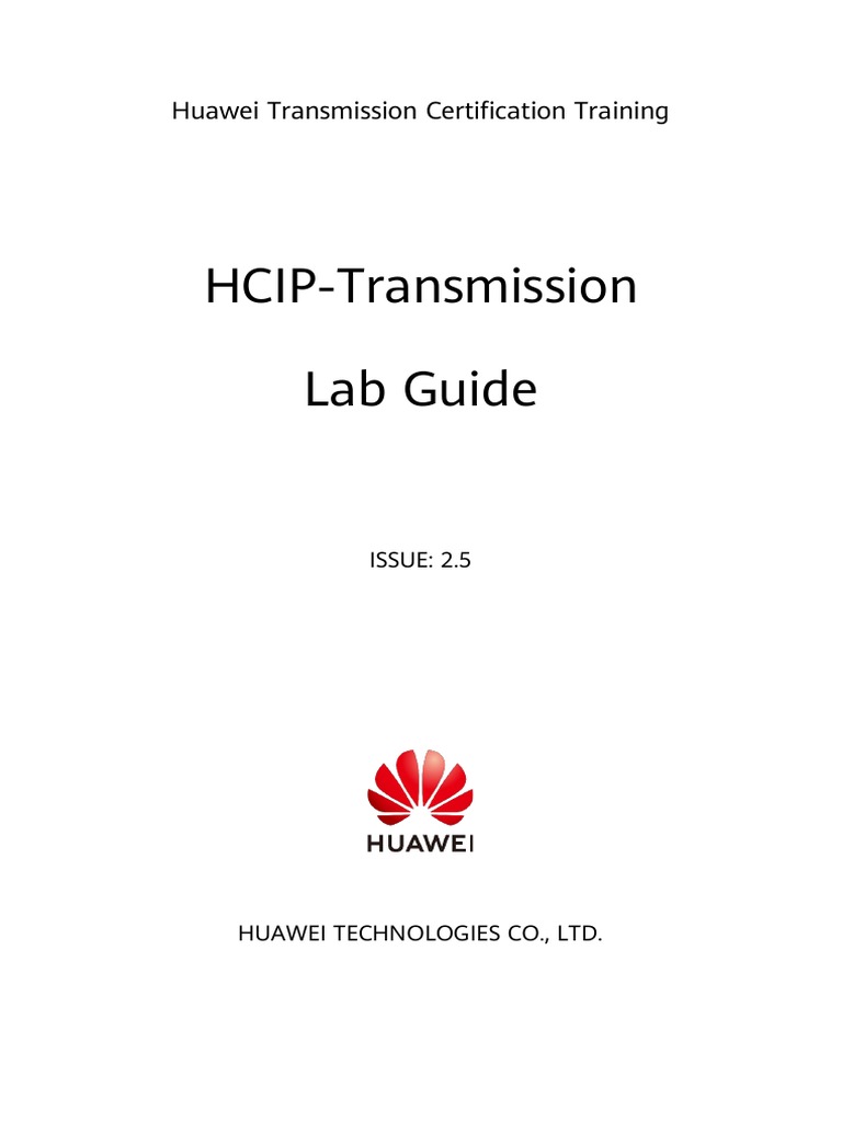 HCIP-Transmission V2.5 Lab Guide | PDF | Computer Network | Optical Fiber