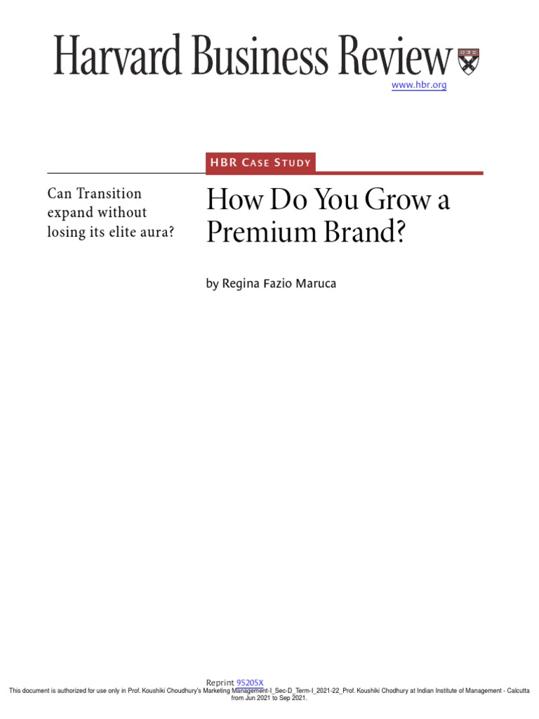 How Do You Grow A Premium Brand HBR Case Study | PDF
