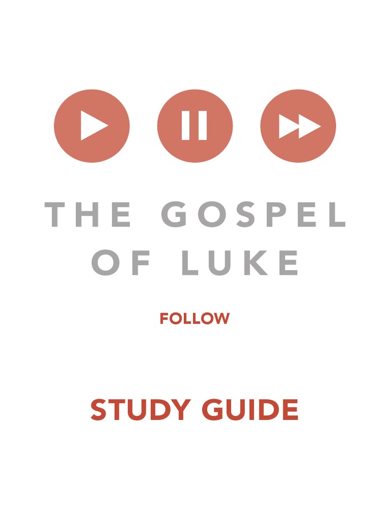The Gospel of Luke: Study Guide | PDF | Jesus | Gospel Of Luke