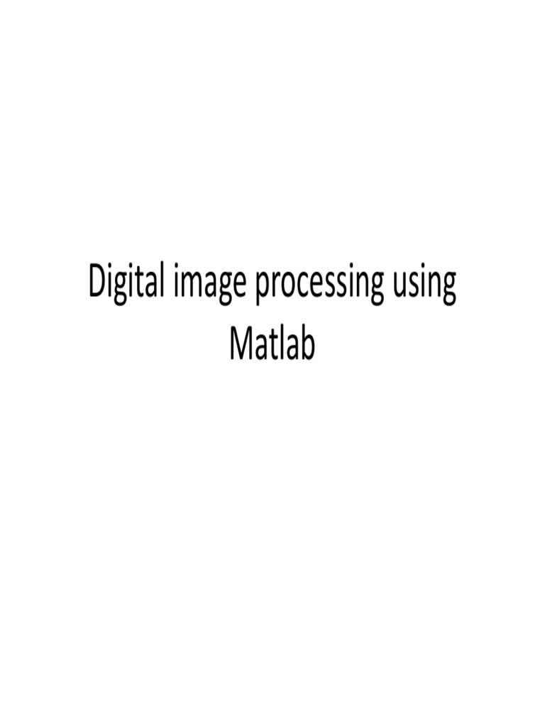 Digital Image Processing Using Matlab Pixels | PDF | Digital Image | Pixel