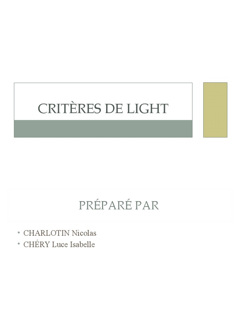 Liste Des Critères De Light – Critères De Light Définition – CACTPZ