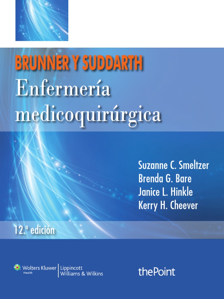 Brunner y Suddarth Enfermería Medicoquirúrgica | PDF