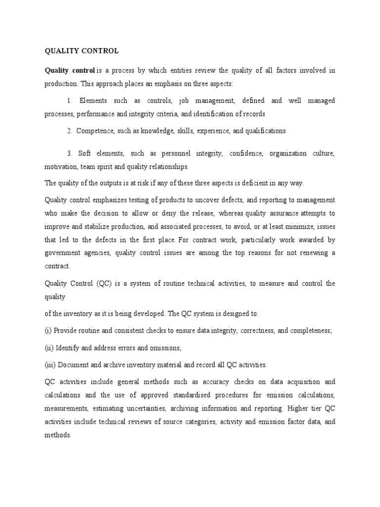 Quality Control Quality Control Is A Process by Which Entities Review ...